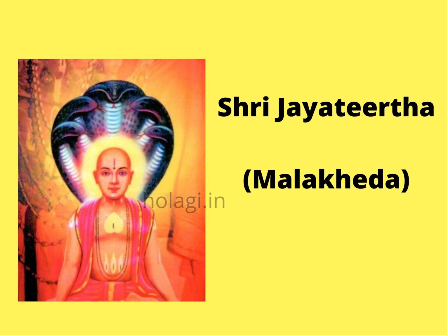 Shri Jaya Teertha | Teekacharyaru | Malakheda | Granthas – holagi